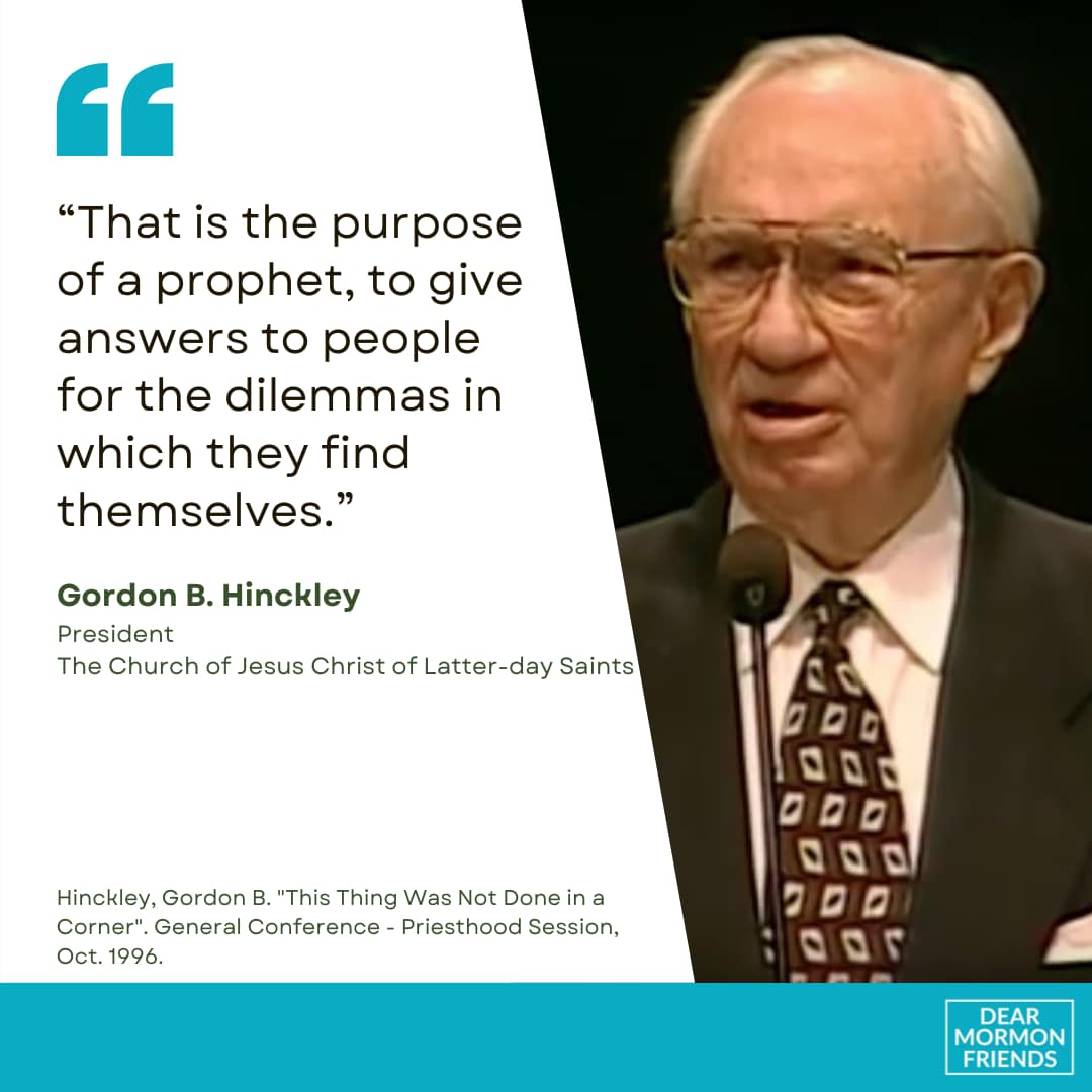 When is the Prophet "Speaking As A Man"? - Dear Mormon Friends